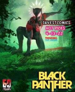 InvestComics Hot Picks 6-1-22 - Trending Pop Culture