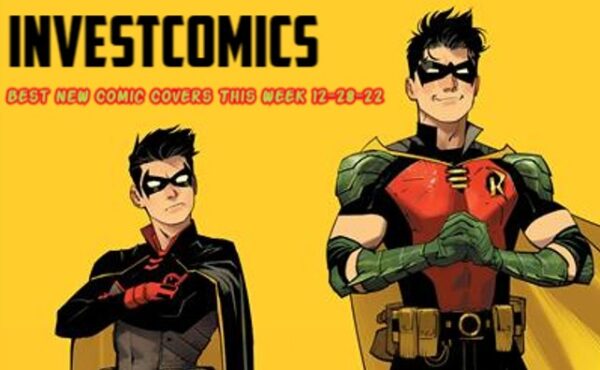 Best NEW Comic Covers This Week 12-28-22 - Trending Pop Culture